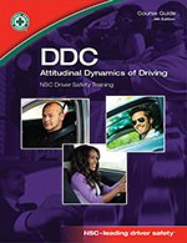 National Safety Council - Attitudinal Dynamics of Defensive Driving ...