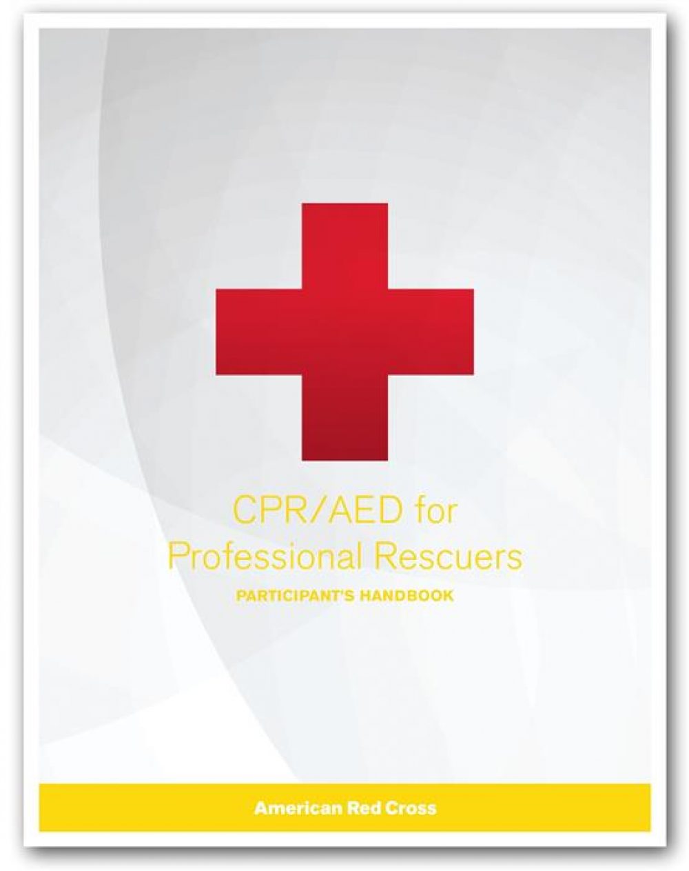 American Red Cross CPR,AED for Professional Rescuers | American First ...